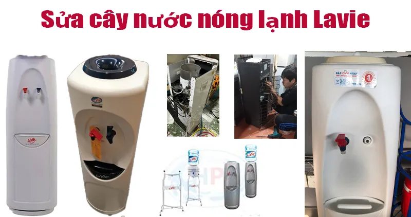 Sửa Cây Nước Nóng Lạnh Lavie Tại Hà Nội